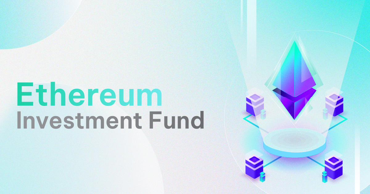 Ethereum Investment Fund